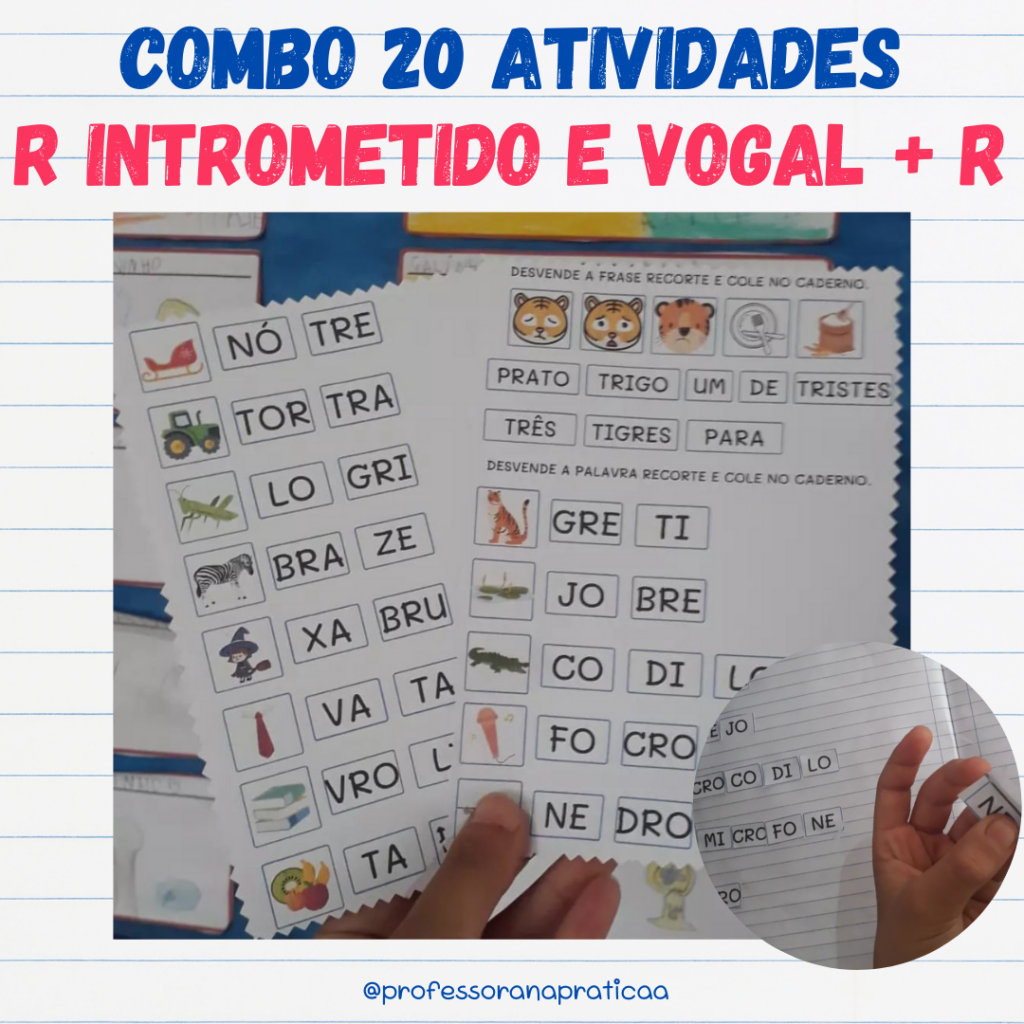 R intrometido e Vogal + R - Patrícia da Silva - Professora na pratica
