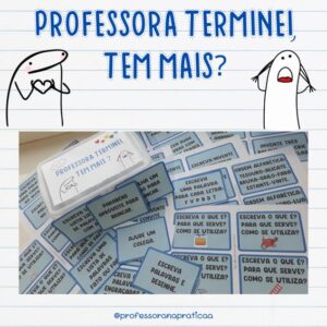 Professora terminei, tem mais? - Patrícia da Silva - Professora na pratica