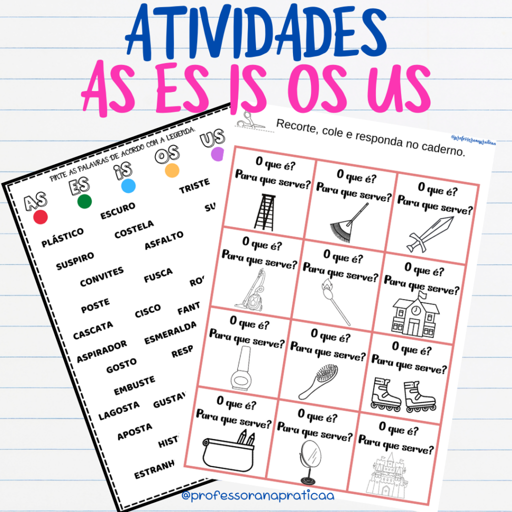 Atividades AS ES IS OS US - Patrícia da Silva - Professora na pratica