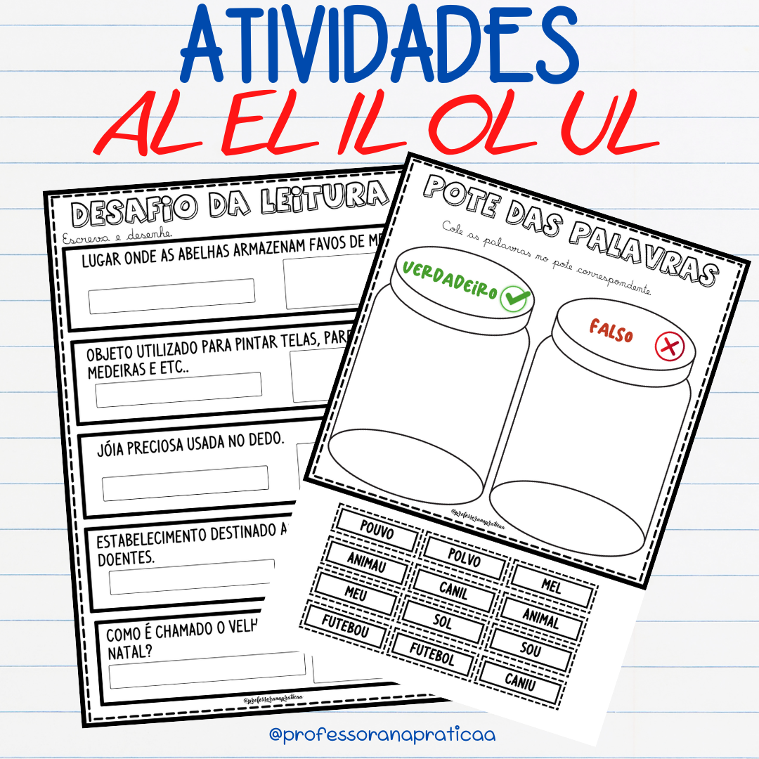 Atividades AL EL IL OL UL - Patrícia da Silva - Professora na pratica
