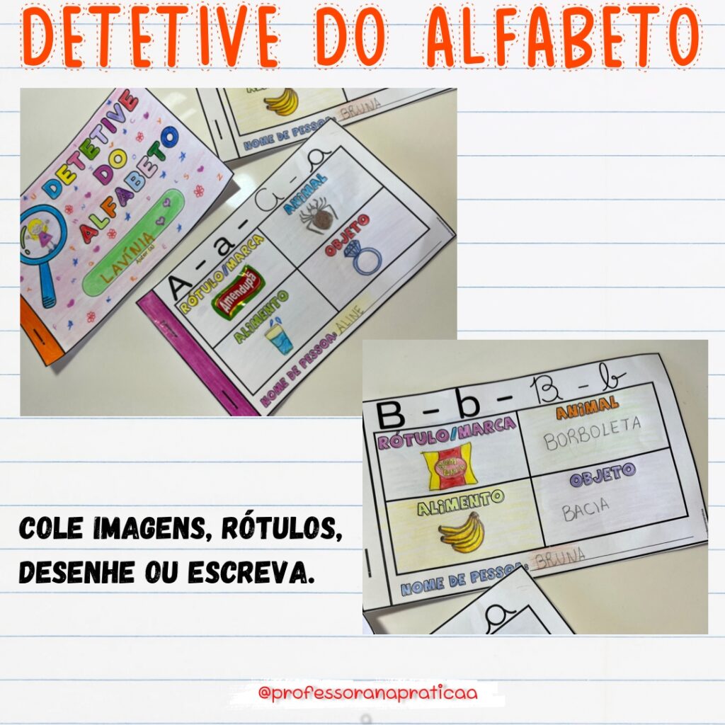 Detetive do Alfabeto - Patrícia da Silva - Professora na pratica