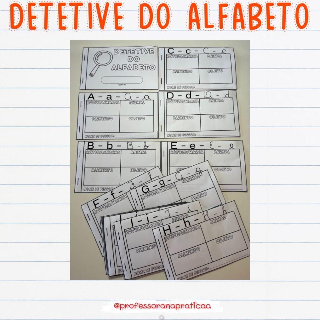 Detetive do Alfabeto - Patrícia da Silva - Professora na pratica